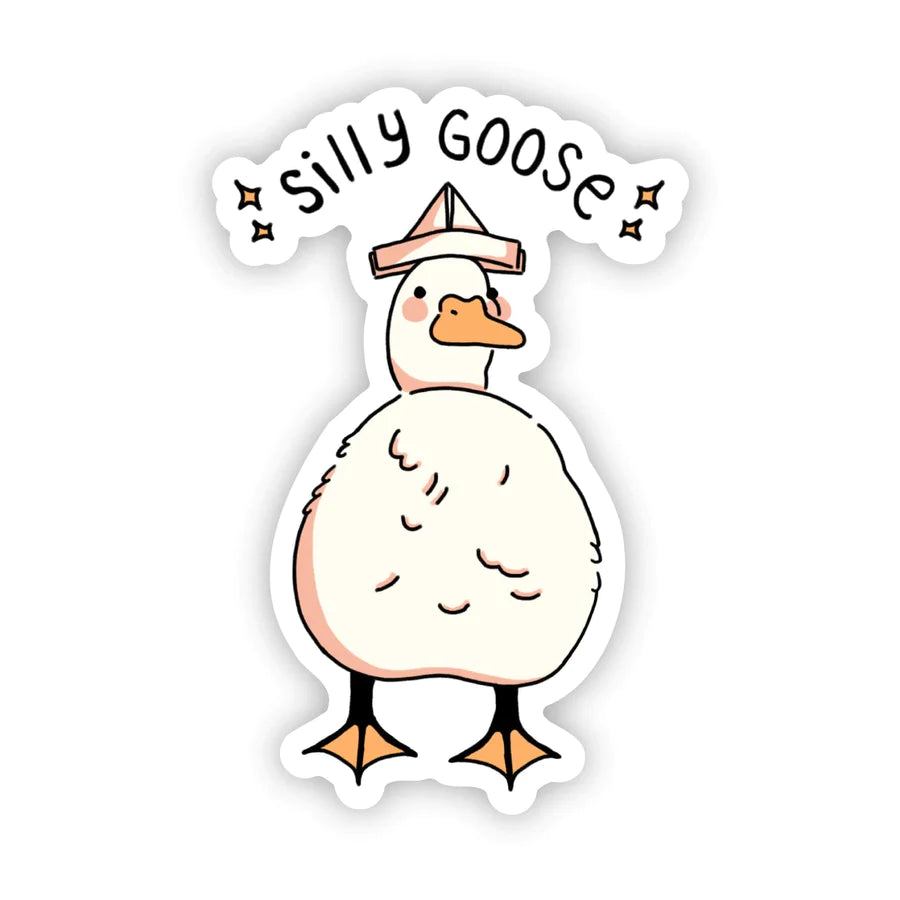 Silly Goose Sticker – Tickledpinkshoppe